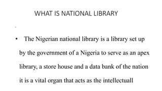 National librarys and | PPTX