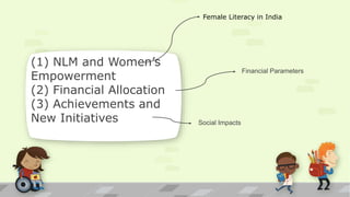 National Literacy Mission Programme | PPTX