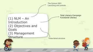 National Literacy Mission Programme | PPTX