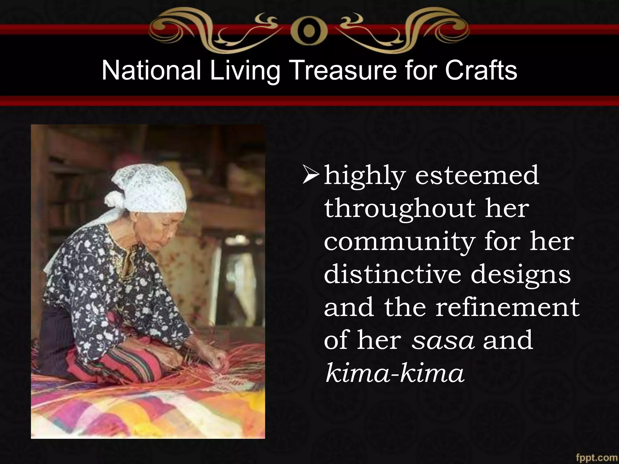 Philippine National Living Treasure for Crafts | PPTX