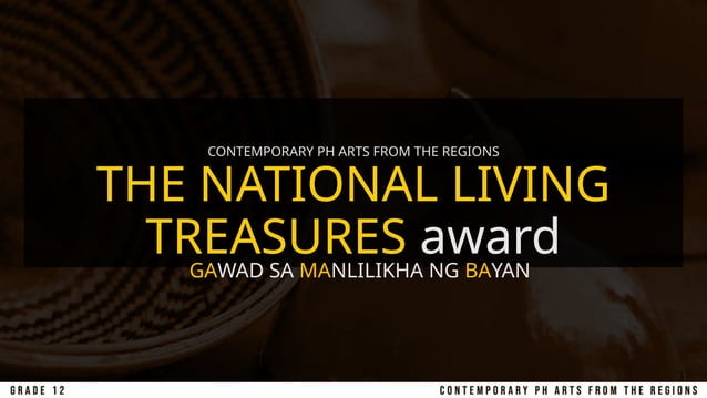 National Living Treasures of the Philippines | PPTX