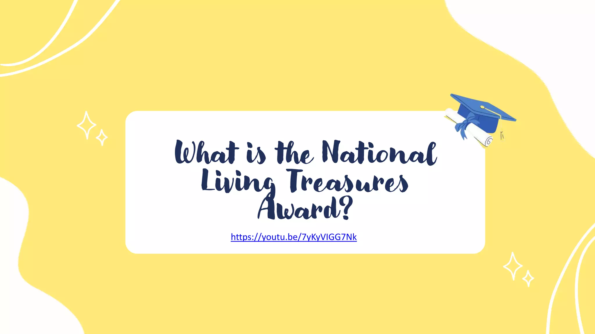 National Living Treasures Award.pptx