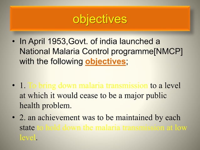 National malaria control programe | PPTX | Infectious Diseases | Diseases and Conditions