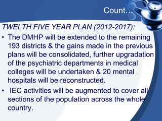 National mental health polic vis à-vis national health policy | PPTX