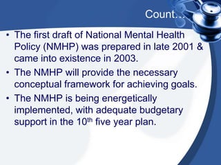 National mental health polic vis à-vis national health policy | PPTX