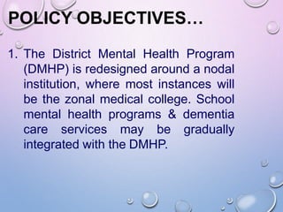National mental health policy vis-a-vis National health policy | PPTX