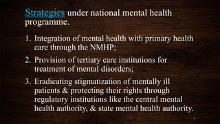 National mental health program in community 140915121702-phpapp01 | PPT