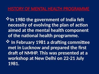 NATIONAL MENTAL HEALTH PROGRAM. in community health nursingpptx | PPTX