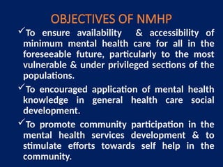 NATIONAL MENTAL HEALTH PROGRAM. in community health nursingpptx | PPTX