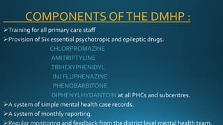 NATIONAL MENTAL HEALTH PROGRAMME(NMHP),BHUBANESWAR | PPTX