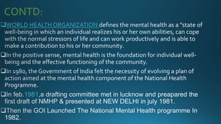 NATIONAL MENTAL HEALTH PROGRAMME(NMHP),BHUBANESWAR | PPTX