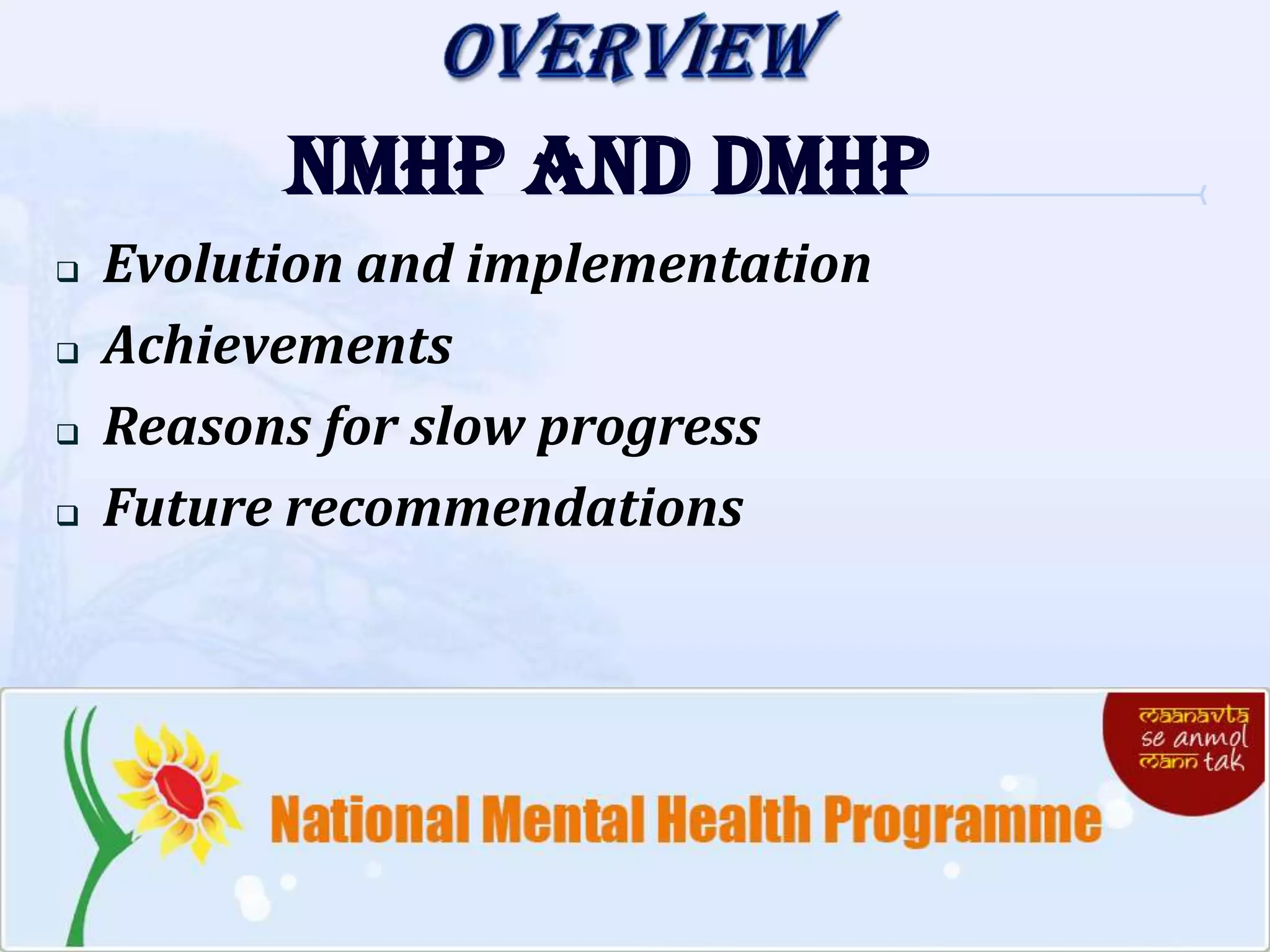 National mental health programme (nmhp) | PPTX
