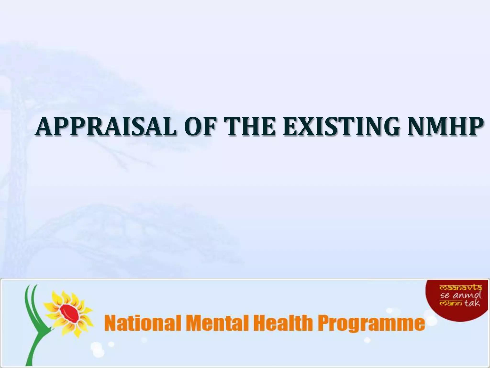 National mental health programme (nmhp) | PPTX