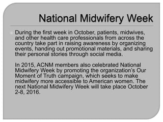 National Midwifery Week Celebrates Nurse Midwives | PPTX