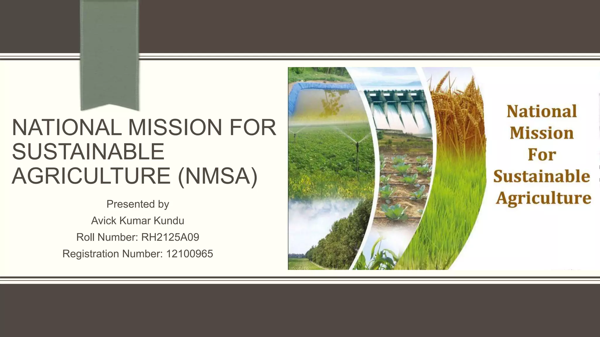National Mission for Sustainable Agriculture (NMSA) 1.pptx