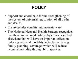 National neonatal strategy | PPTX