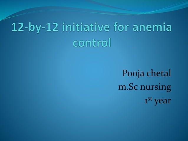 National nutritional anemia prophylaxis programme | PPTX | Blood Disorders | Diseases and Conditions