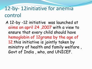 National nutritional anemia prophylaxis programme | PPTX