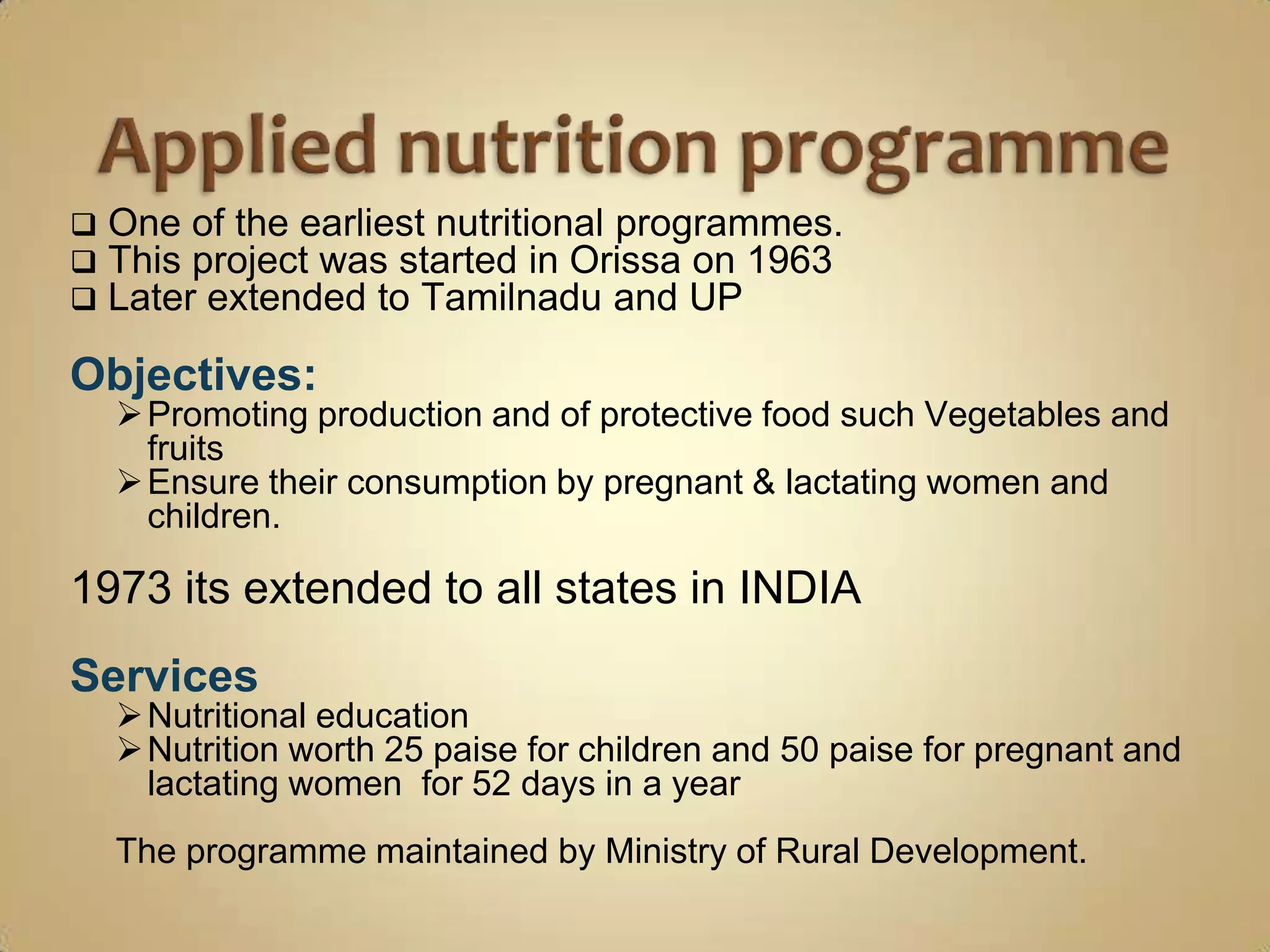 National nutritional programmes in india | PPTX
