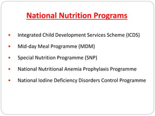 National nutritional programmes in india | PPTX