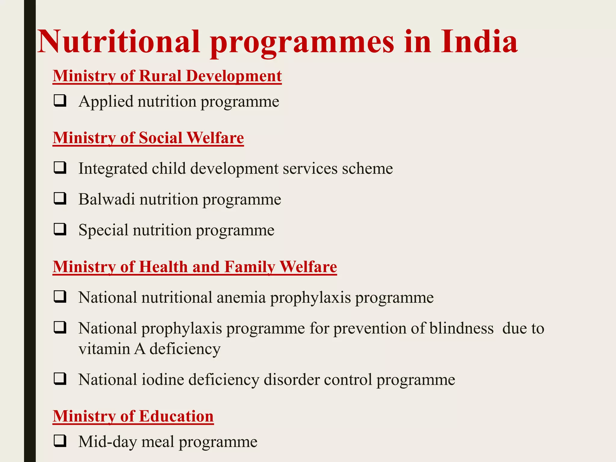National Nutritional Programmes In India | PPTX