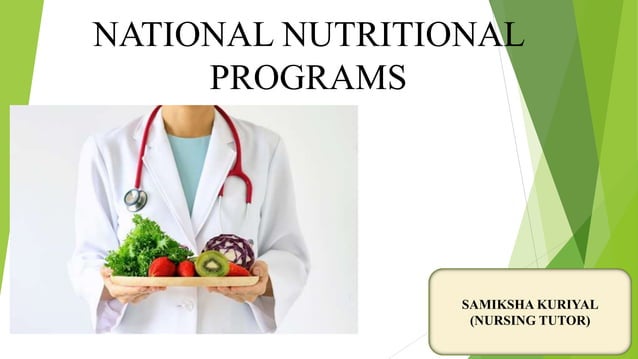 National Nutritional Programs In India | PPT