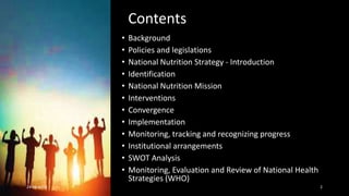 National nutrition strategy - Nourishing India | PPTX