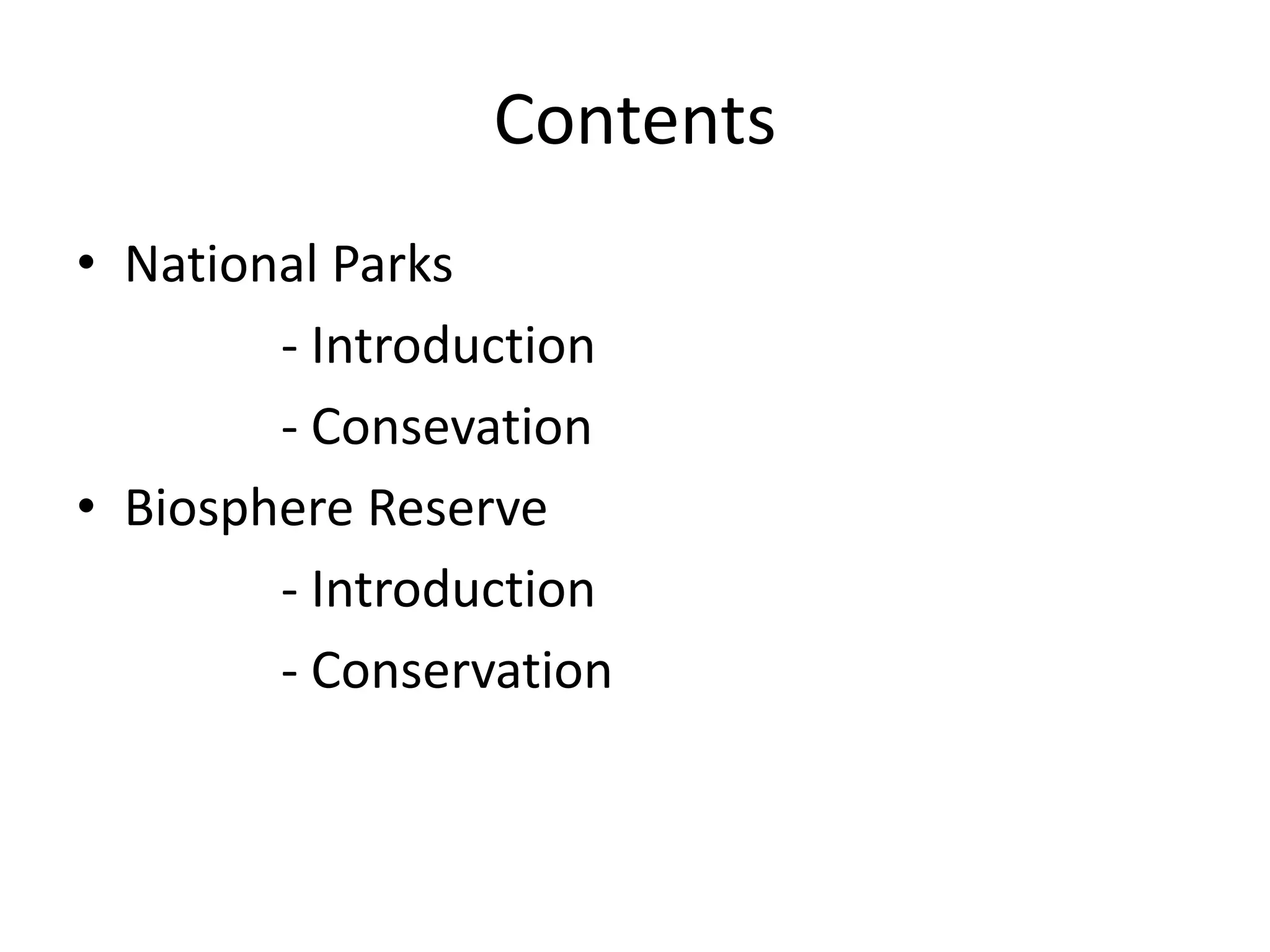 National park and biospher reserve conservation | PPTX
