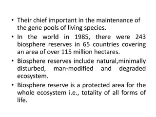 National park and biospher reserve conservation | PPTX