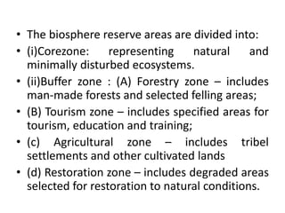 National park and biospher reserve conservation | PPTX