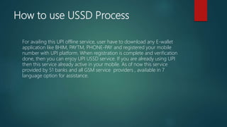 National payment corporation of india launched offline transaction through ussd | PPT
