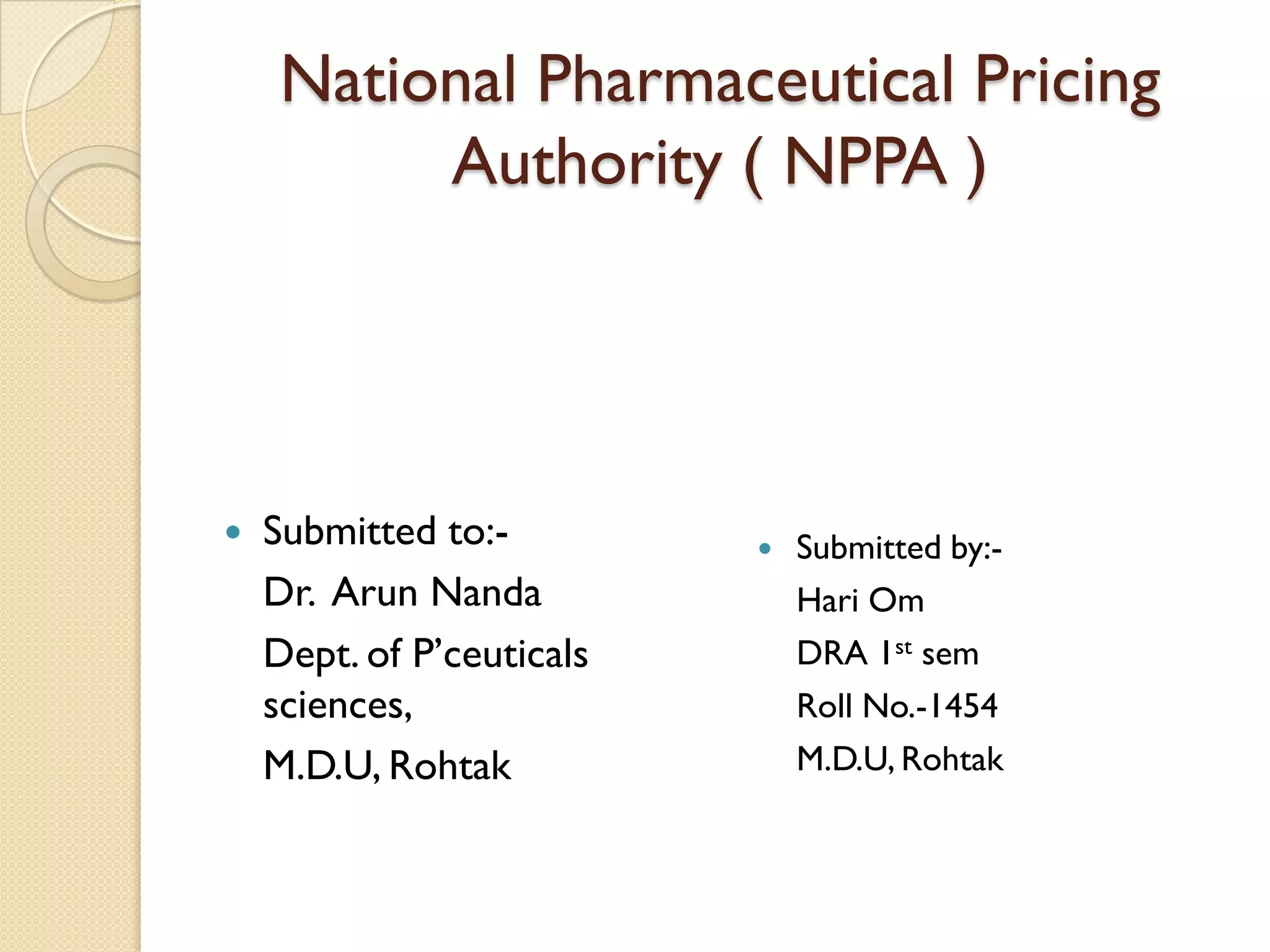 National pharmaceutical pricing athourity (nppa) | PPTX