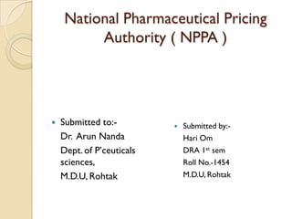 National pharmaceutical pricing athourity (nppa) | PPTX