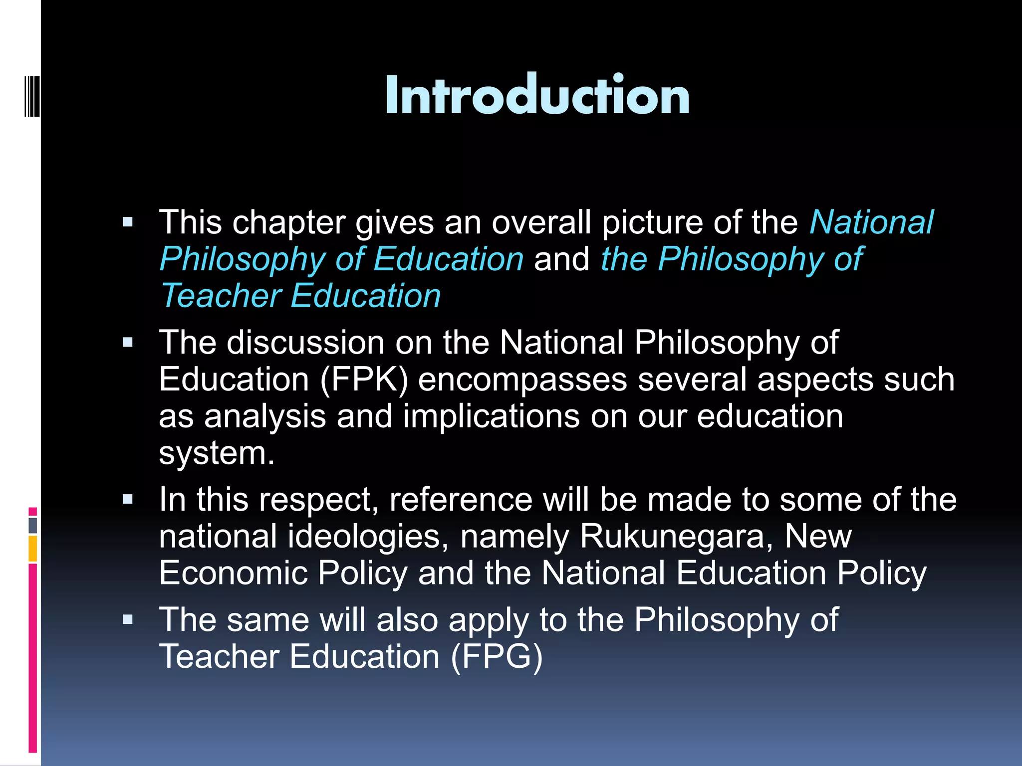 National philosophy of education | PPTX