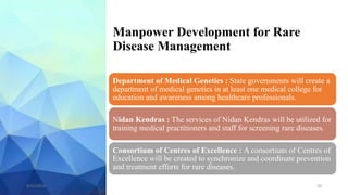 National Policy for Rare Diseases Dr Kriti, Clinical Meet.pptx