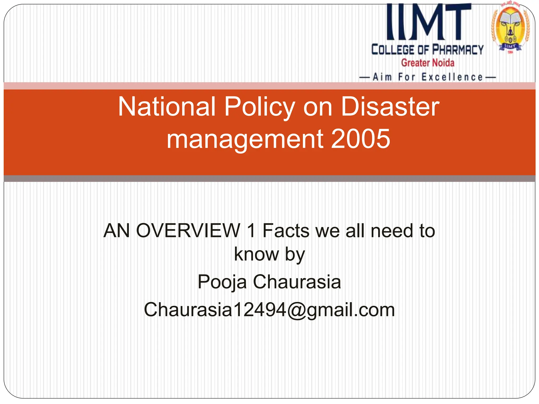National Policy on Disaster management 2009.pptx
