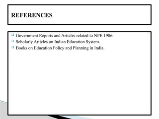 National Policy on Education (NPE) 1986.pptx