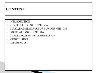 National Policy on Education (NPE) 1986.pptx