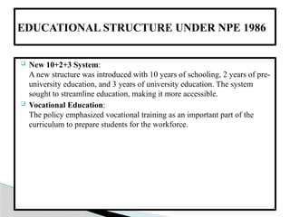 National Policy on Education (NPE) 1986.pptx