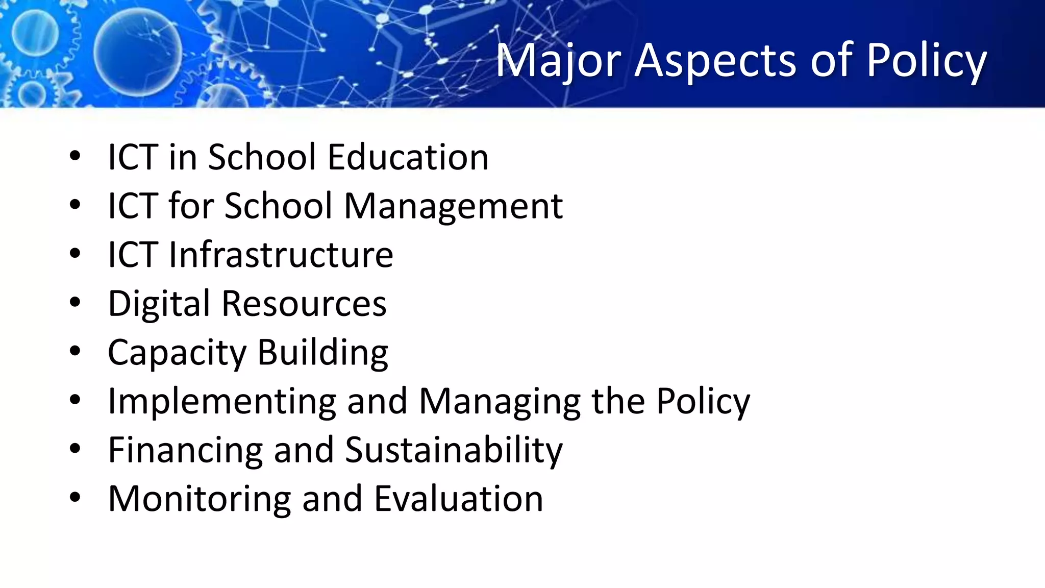 National policy on ICT in School Education | PPTX