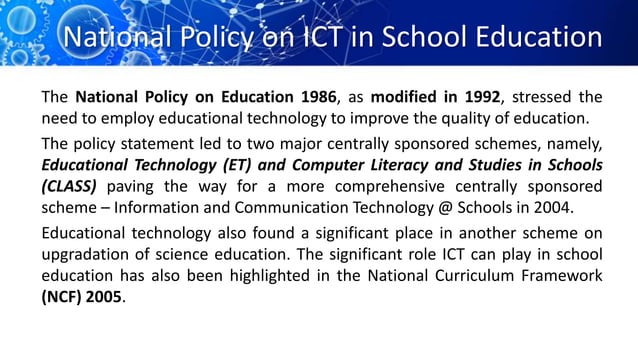 National policy on ICT in School Education | PPTX | Internet | Computing
