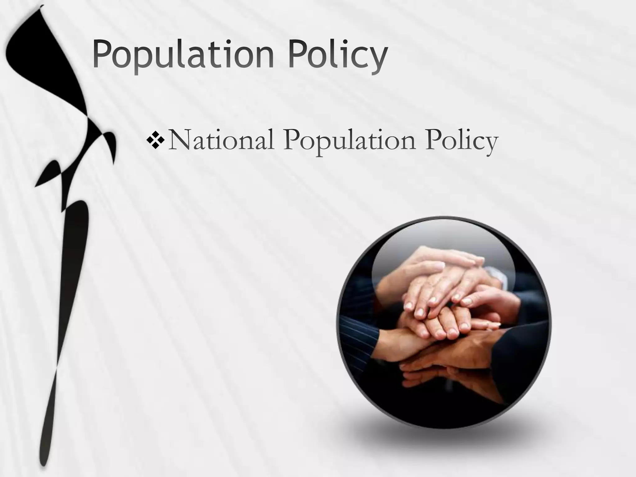 National population policy and Programmes | PPTX