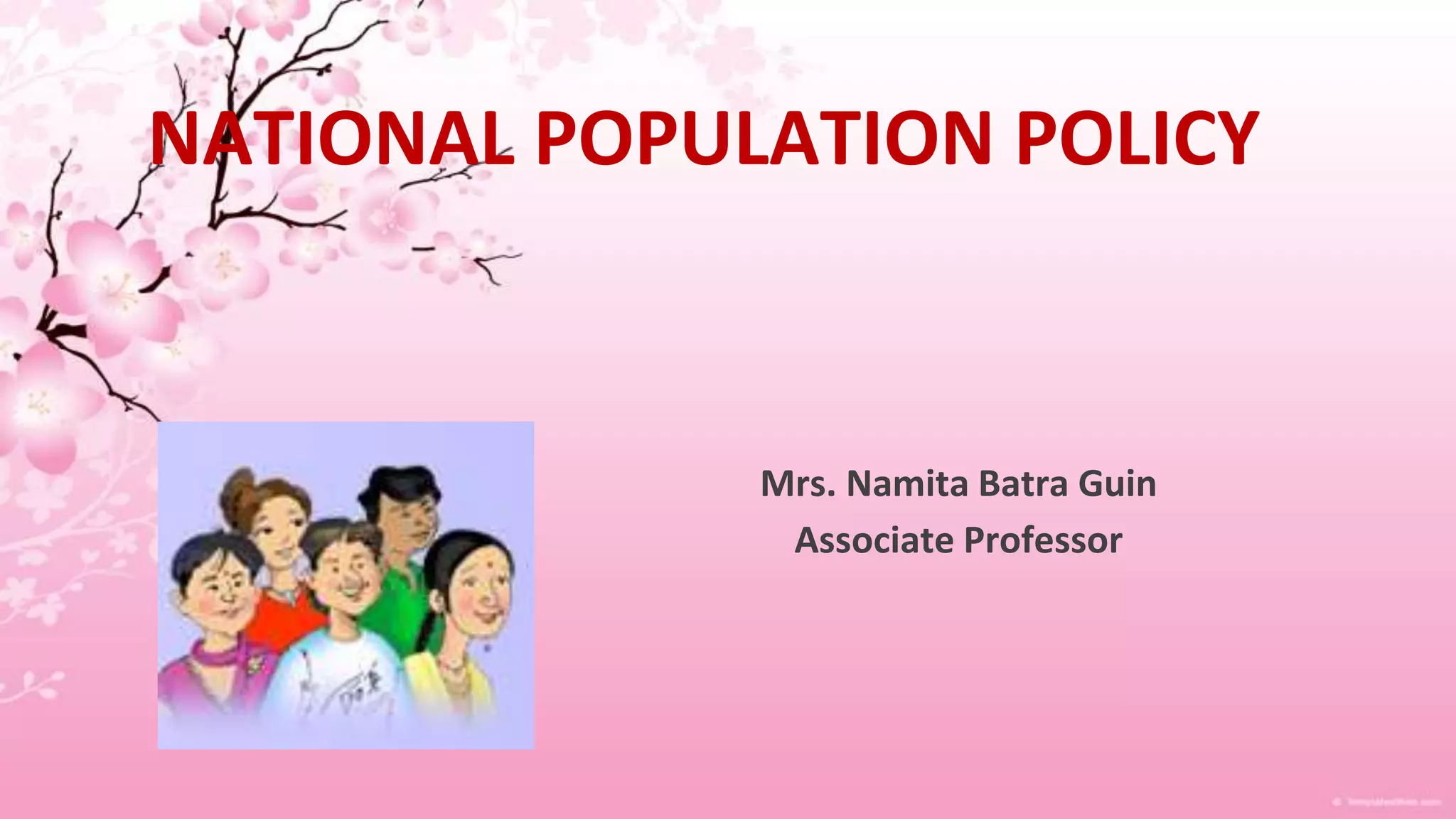 National population policy 2000 slideshare | PPTX