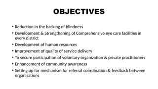 NATIONAL PROGRAME FOR CONTROL OF BLINDNESS & VISUAL.pptx