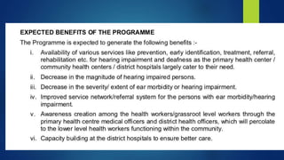 National programme for prevention and control of deafness - NPPCD | PPTX
