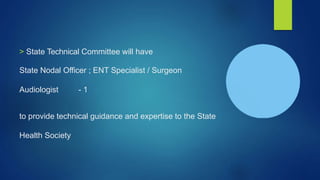 National programme for prevention and control of deafness - NPPCD | PPTX