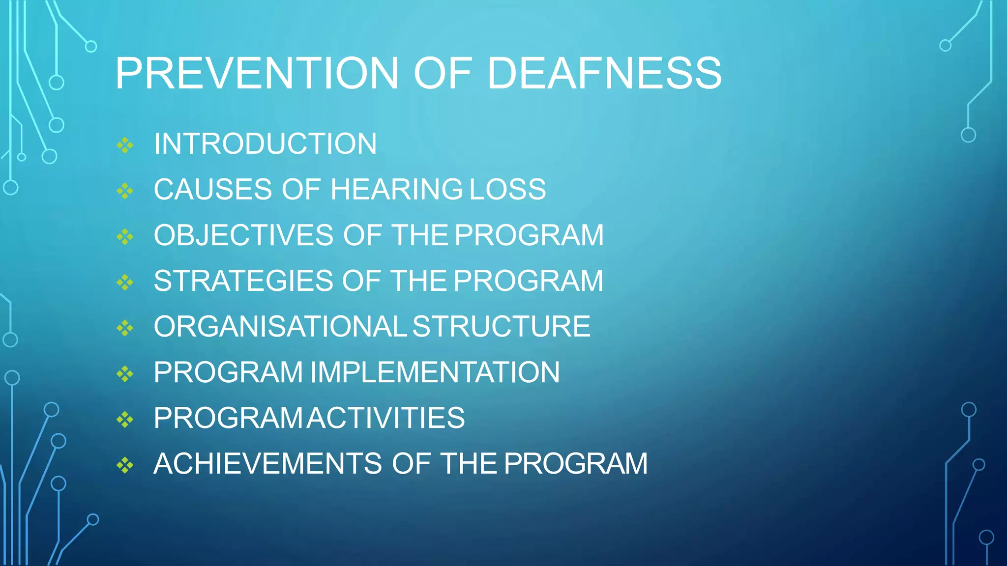 National programme for prevention of deafness.pptx