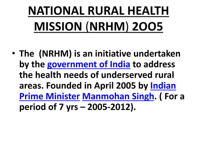 NATIONAL RURAL HEALTH MISSION INDIA | PPTX