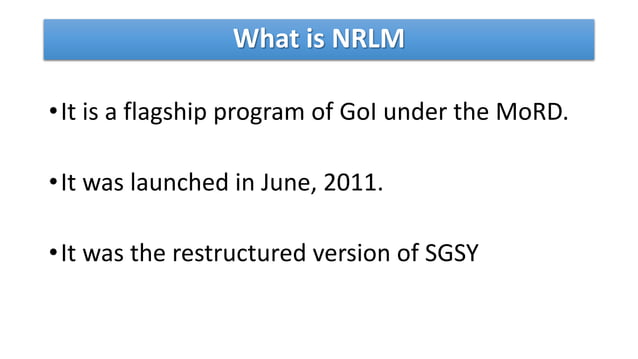 National Rural Livelihood Mission (NRLM) : An Overview | PPTX ...