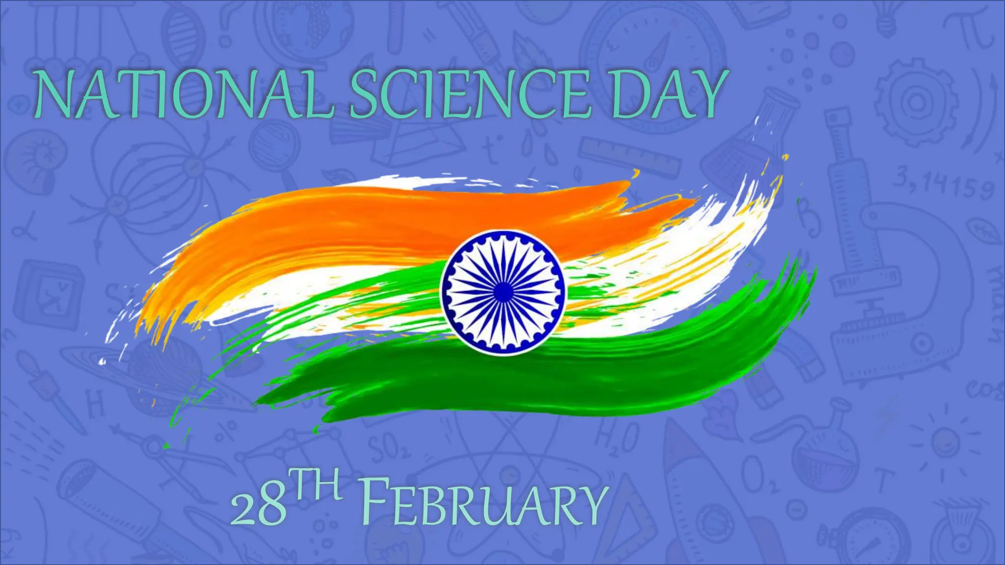 National science day The science of today is the technology of tomorrow ...
